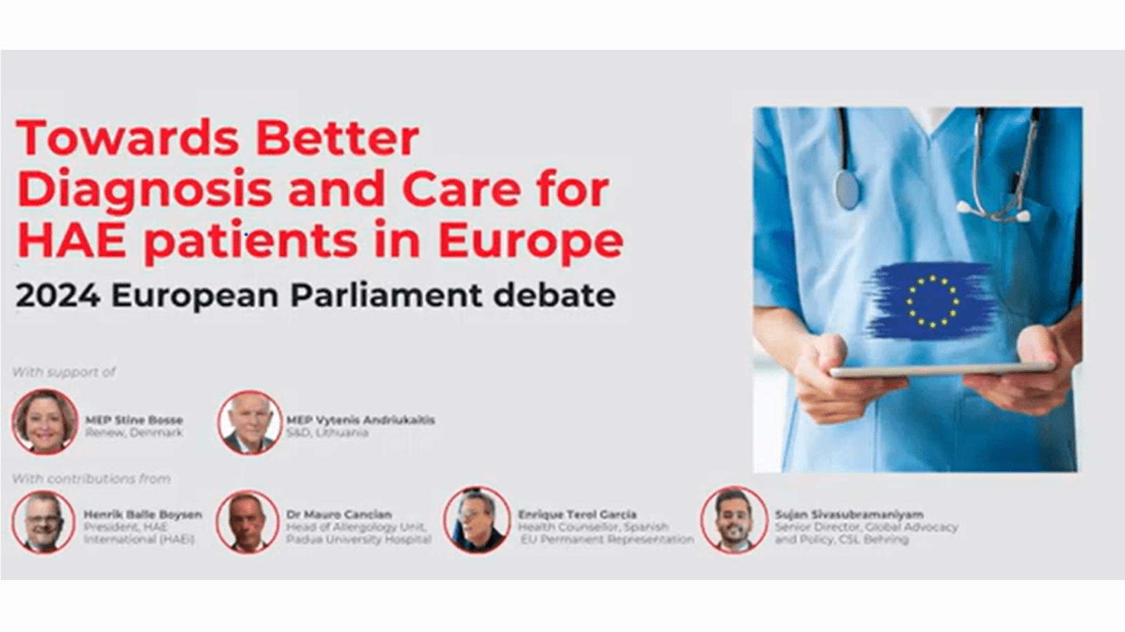 The Pressing Needs of HAE Patients in Europe